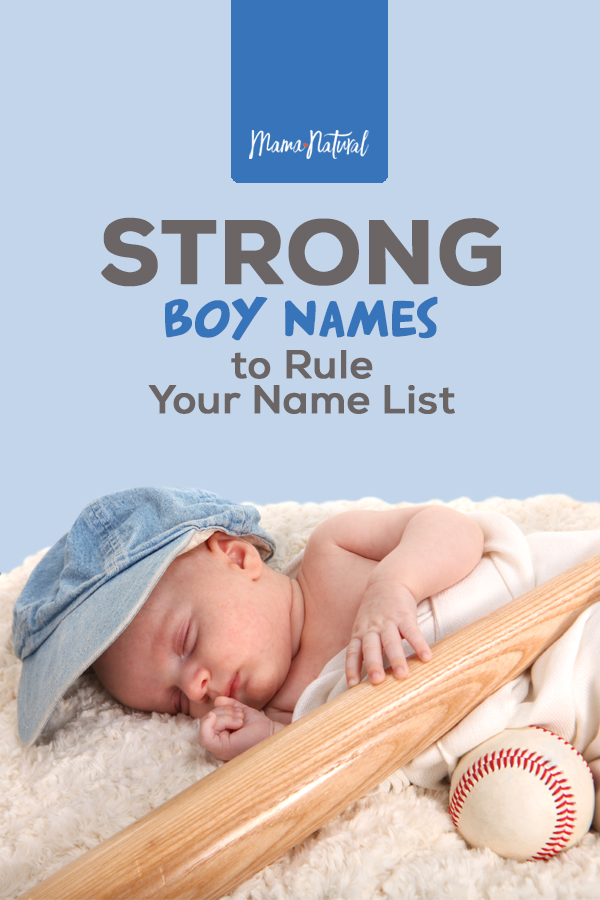 Strong Boy Names To Rule Your Name List Mama Natural Strong Boy Names To Rule Your Name List Mama Natural