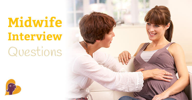 Midwife Interview Questions: Find the Right Support for YOU