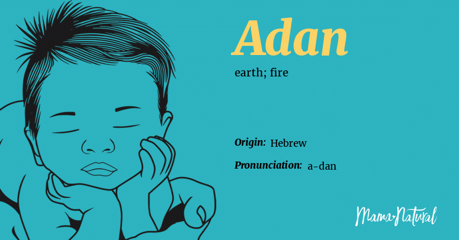 Adan Name Meaning, Origin, Popularity, Boy Names Like Adan - Mama Natural