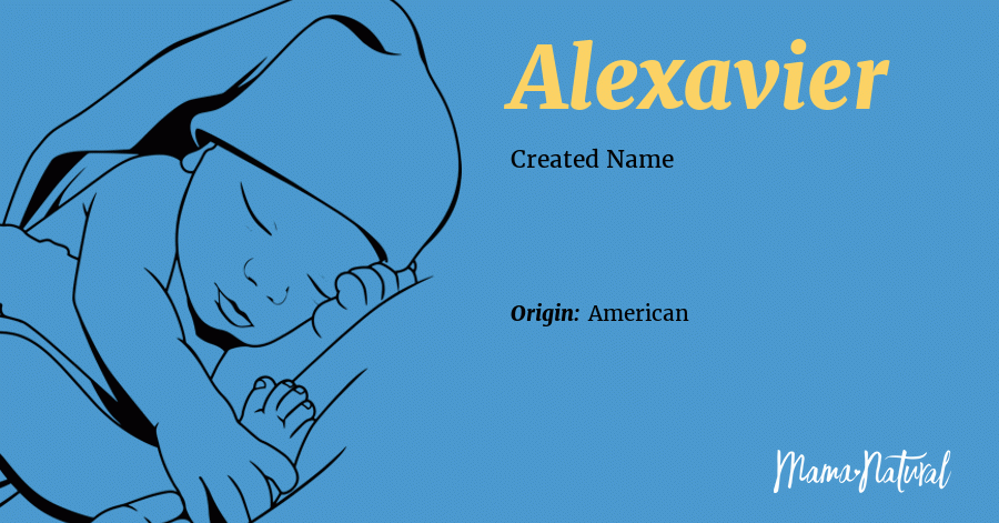 Alexavier Name Meaning, Origin, Popularity, Boy Names Like Alexavier ...