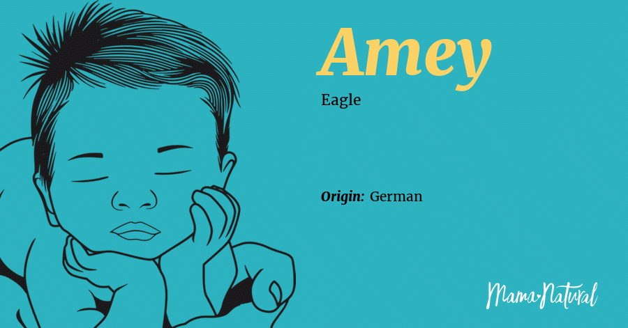 Amey Name Meaning, Origin, Popularity, Boy Names Like Amey - Mama Natural
