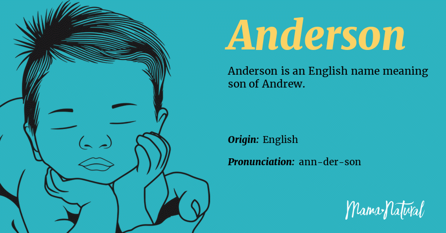 Anderson Name Meaning, Origin, Popularity, Boy Names Like Anderson ...