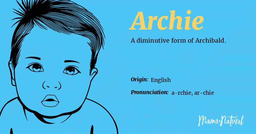 Archie Name Meaning, Origin, Popularity, Boy Names Like Archie - Mama ...
