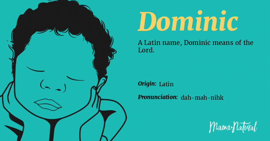 Dominic Name Meaning, Origin, Popularity, Boy Names Like Dominic - Mama ... Dominic Name Meaning, Origin, Popularity, Boy Names Like Dominic - Mama ...