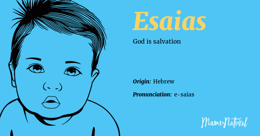 Esaias Name Meaning, Origin, Popularity, Boy Names Like Esaias - Mama ...