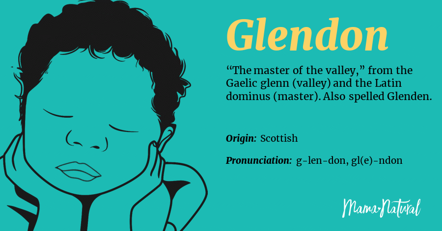 Glendon Name Meaning, Origin, Popularity, Boy Names Like Glendon - Mama ...