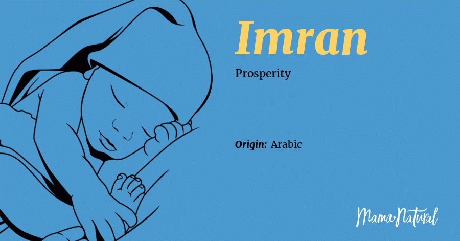 Imran Name Meaning, Origin, Popularity, Boy Names Like Imran - Mama Natural