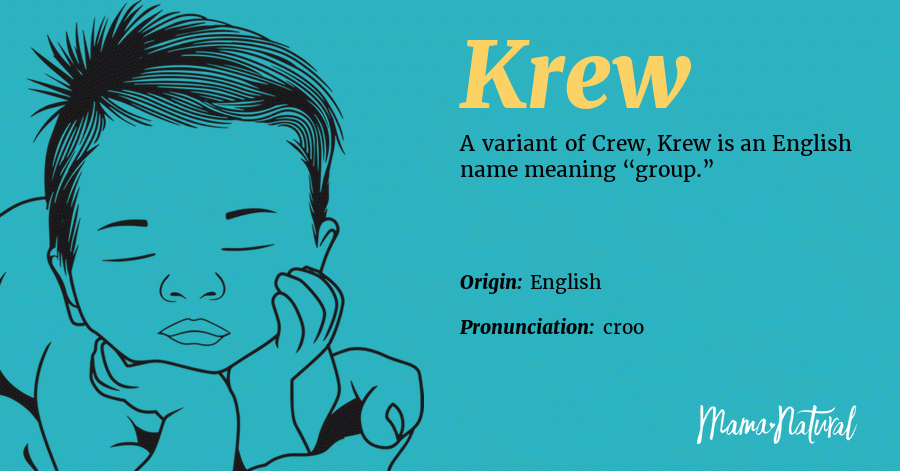 Krew Name Meaning, Origin, Popularity, Boy Names Like Krew - Mama Natural