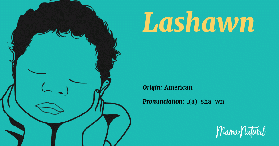 Lashawn Name Meaning, Origin, Popularity, Boy Names Like Lashawn - Mama Natural