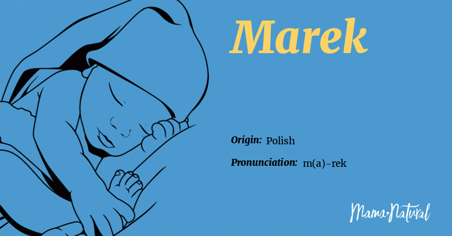 Marek Name Meaning, Origin, Popularity, Boy Names Like Marek - Mama Natural