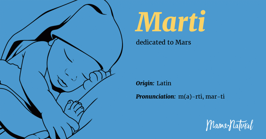 Marti Name Meaning, Origin, Popularity, Boy Names Like Marti - Mama Natural