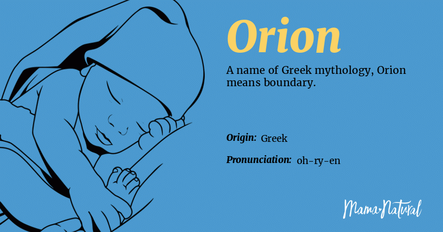Orion Name Meaning, Origin, Popularity, Boy Names Like Orion - Mama Natural