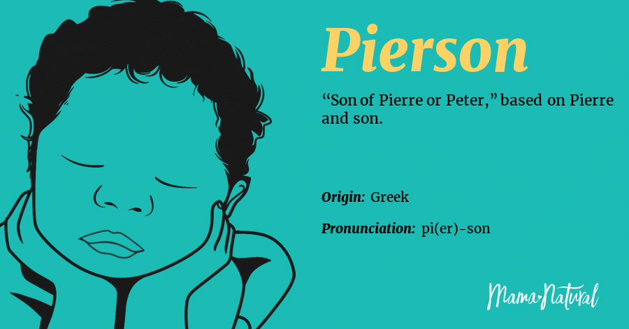 Pierson Name Meaning, Origin, Popularity, Boy Names Like Pierson - Mama ...