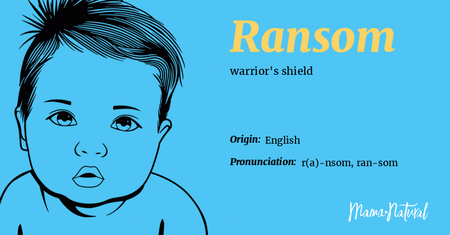 Ransom Name Meaning, Origin, Popularity, Boy Names Like Ransom - Mama ...