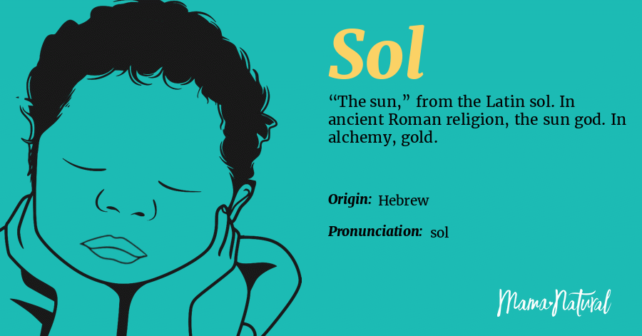 Sol Name Meaning, Origin, Popularity, Boy Names Like Sol - Mama Natural