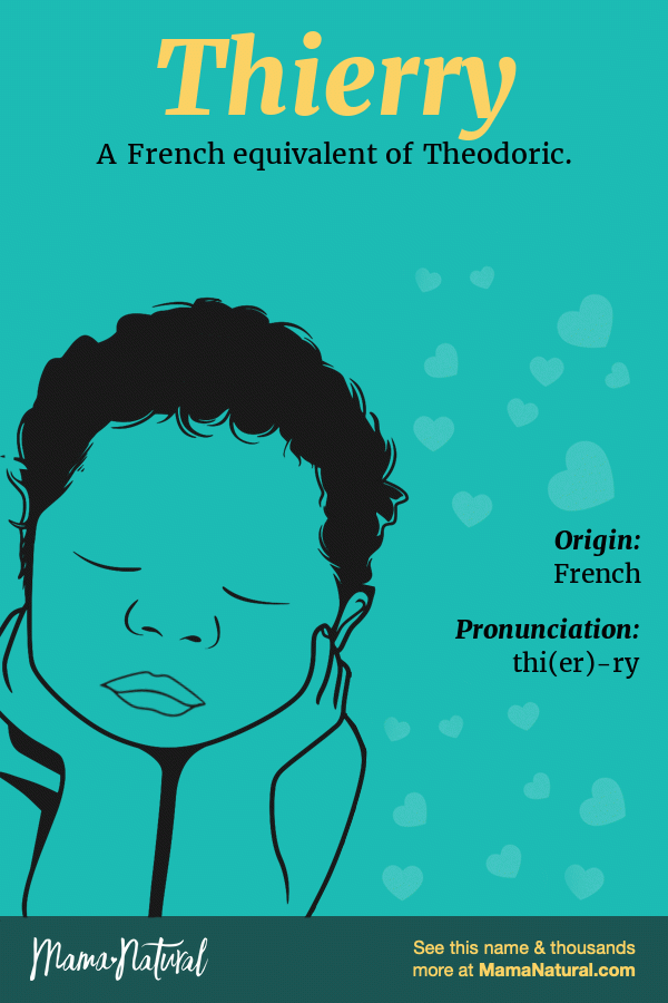Thierry Name Meaning, Origin, Popularity, Boy Names Like Thierry - Mama ...