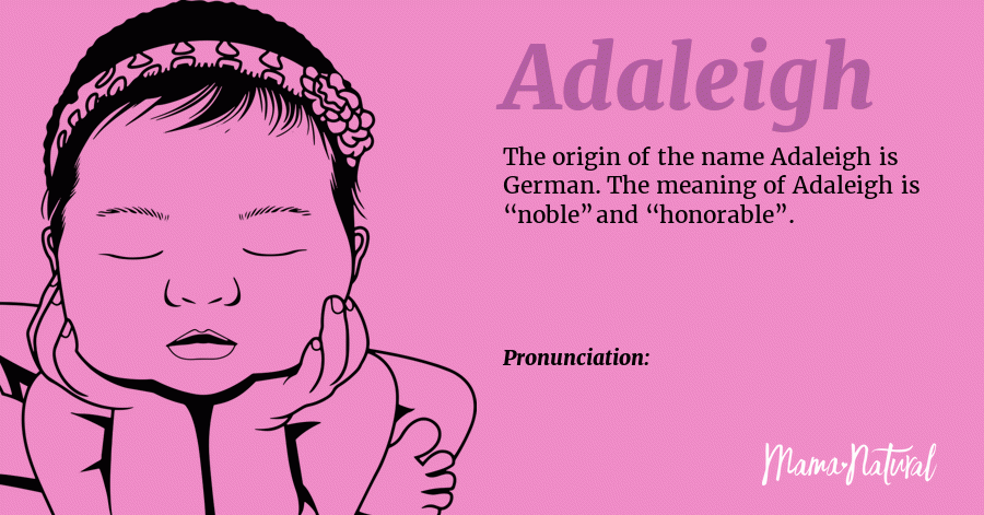 Adaleigh Name Meaning, Origin, Popularity, Girl Names Like Adaleigh ...