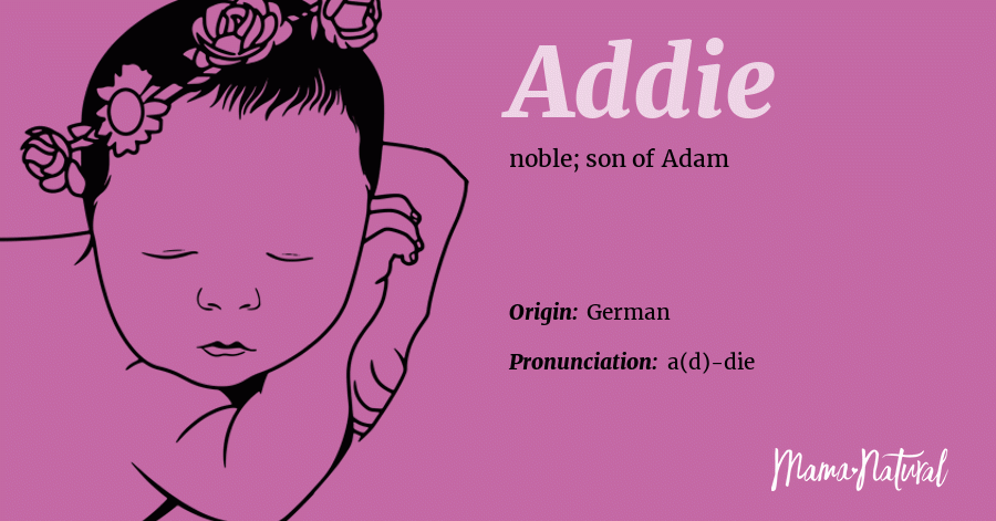 Addie Name Meaning, Origin, Popularity, Girl Names Like Addie - Mama ...