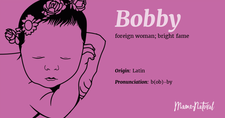 Bobby Name Meaning, Origin, Popularity, Girl Names Like Bobby - Mama ...