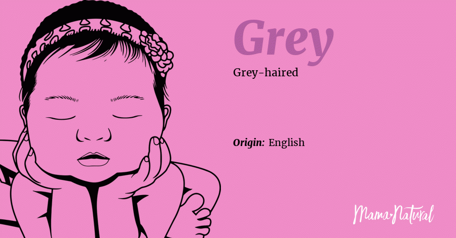 Grey Name Meaning, Origin, Popularity, Girl Names Like Grey - Mama Natural
