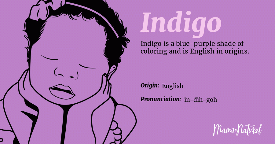 Indigo Name Meaning, Origin, Popularity, Girl Names Like Indigo - Mama ...