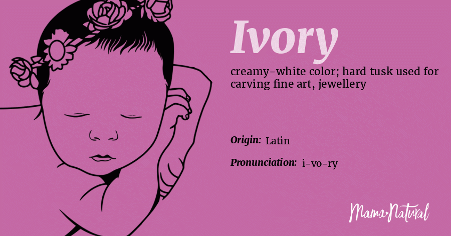 Ivory Name Meaning, Origin, Popularity, Girl Names Like Ivory - Mama ...