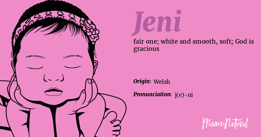 Jeni Name Meaning, Origin, Popularity, Girl Names Like Jeni - Mama Natural