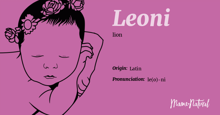 Leoni Name Meaning, Origin, Popularity, Girl Names Like Leoni - Mama ...